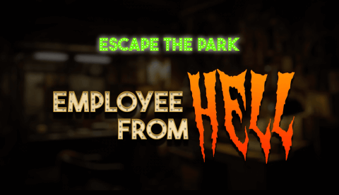 Escape the Park: Employee From Hell | Luna Park